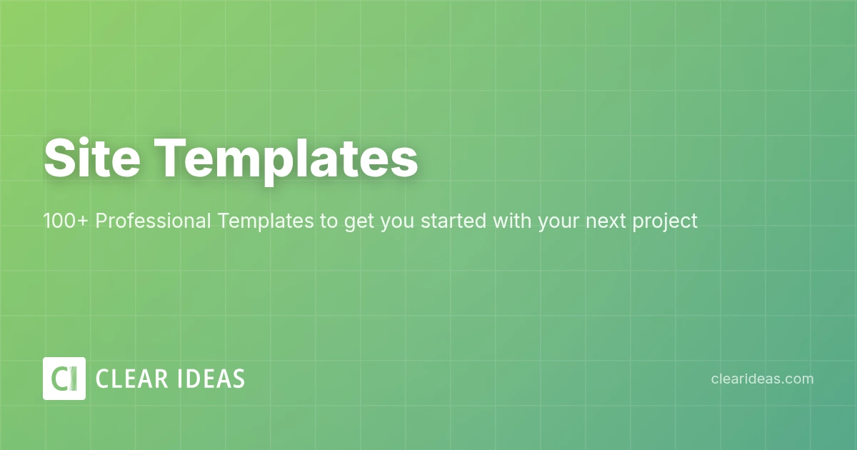 Site Templates | Clear Ideas™