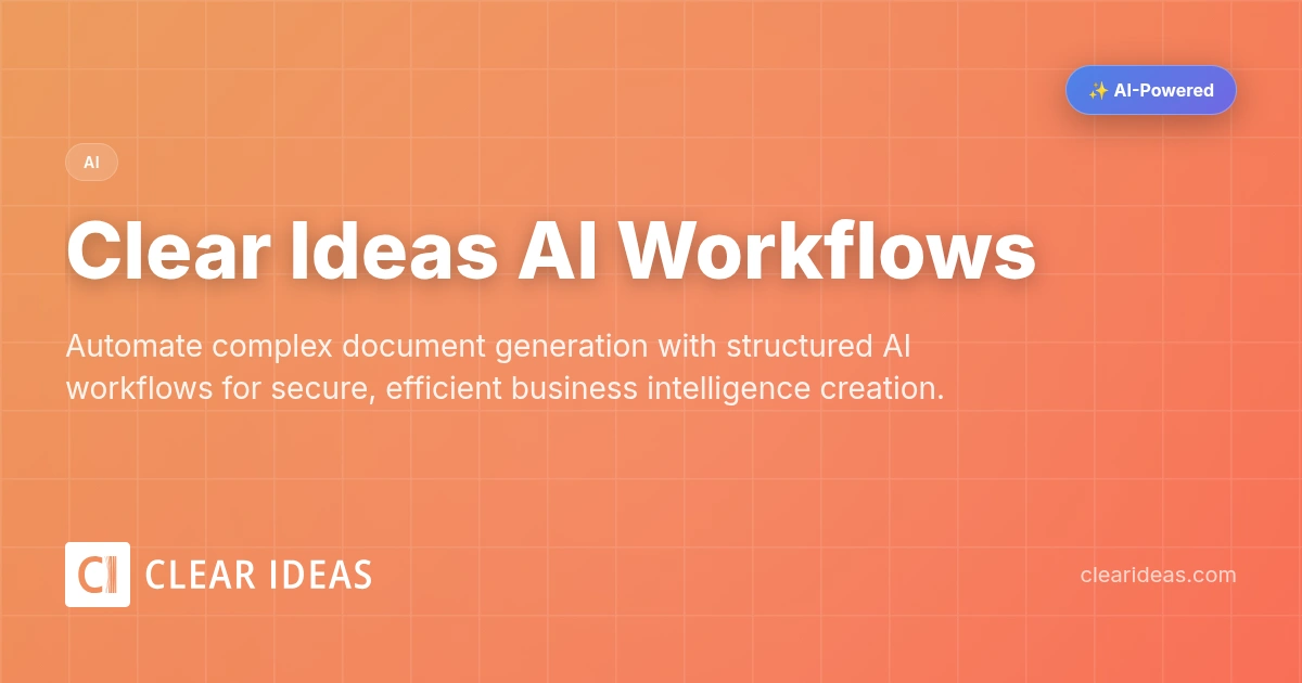 AI Workflows | Clear Ideas™